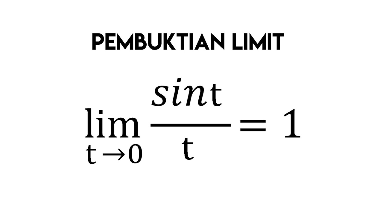 Pembuktian Limit Sin X X 1 Kalkulus YouTube