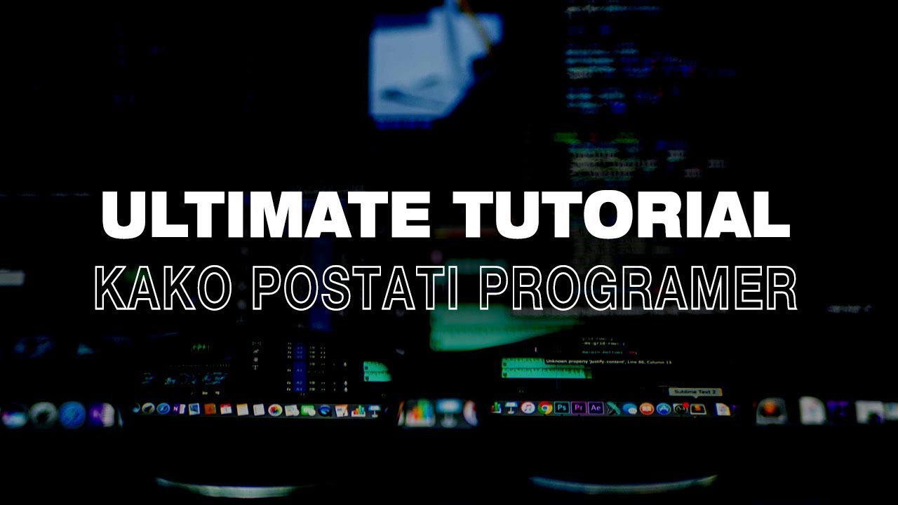 Kako postati programer - ULTIMATE TUTORIAL - YouTube