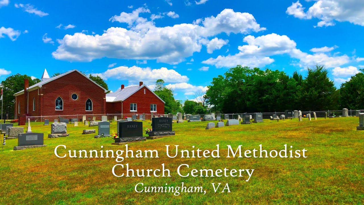 Cunningham United Methodist Church Cemetery - Cunningham, VA - YouTube