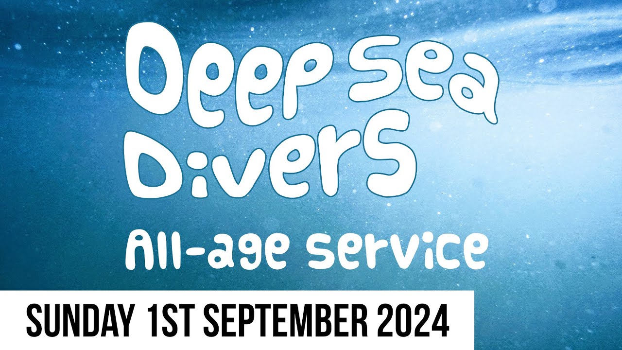 Deep Sea Divers Family Service | 1st September 2024 | All Nations ...