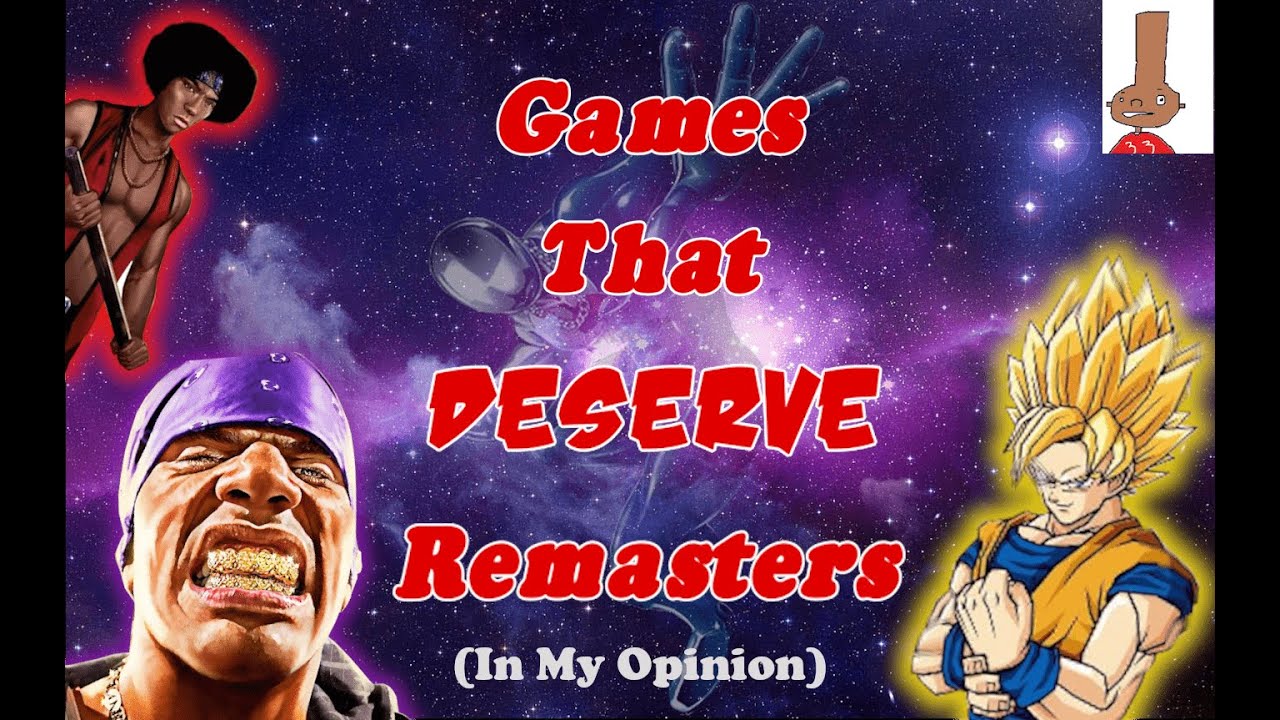 Games That Deserve Remasters - YouTube