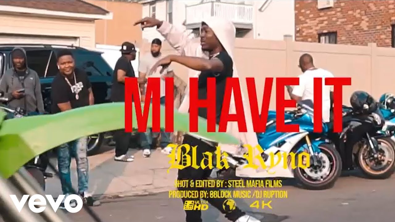 Blak Ryno - Mi Have It (Official Video) - YouTube