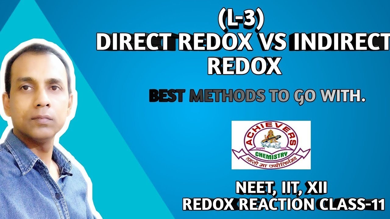 (L-3) Direct and Indirect Redox reaction || Redox reaction class 11 ...