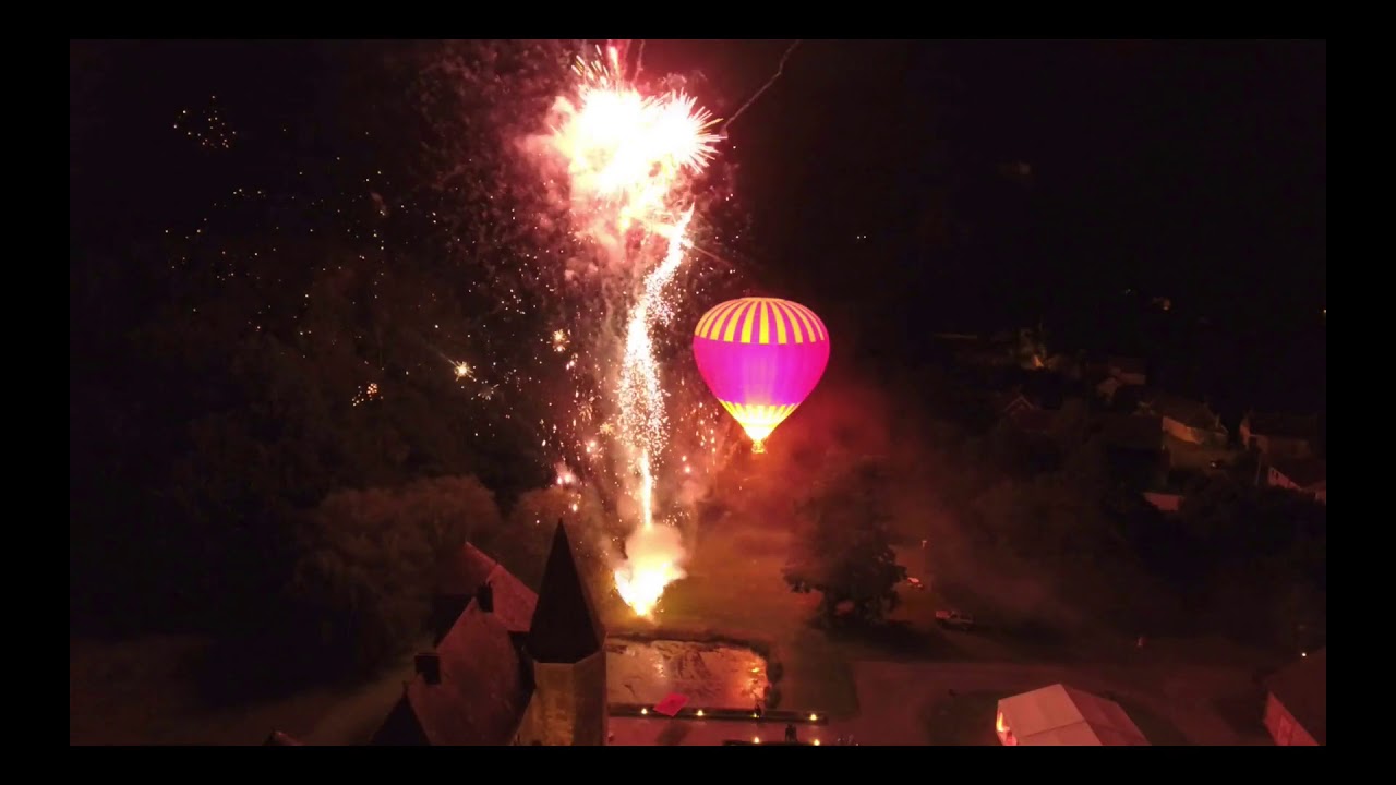 Feux d'artifice du 16 juin 2018 Air Pegasus Montgolfieres - YouTube