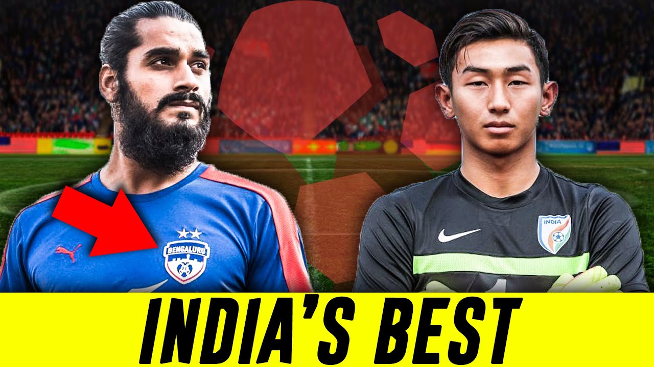 Top 7 Most Talented Football Players from India Who Could Easily Play ...