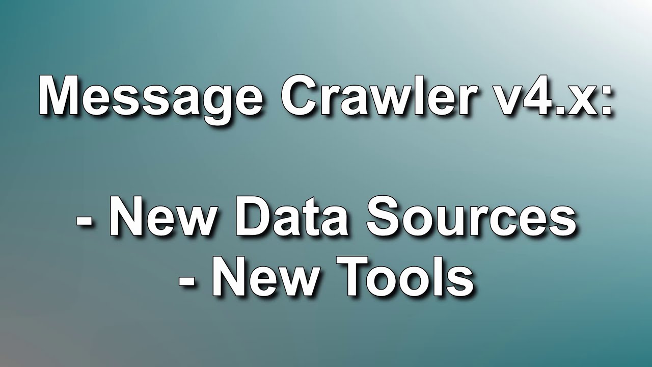 Message Crawler 4.5 New tools and import types. // RSMF 34 - YouTube