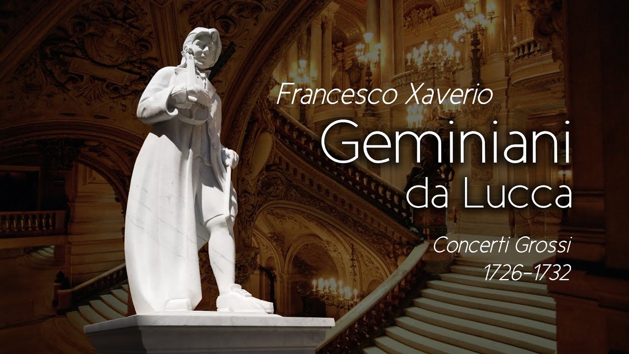 Francesco Xaverio Geminiani | Concerti Grossi | Selection from Op. 2, 3 ...