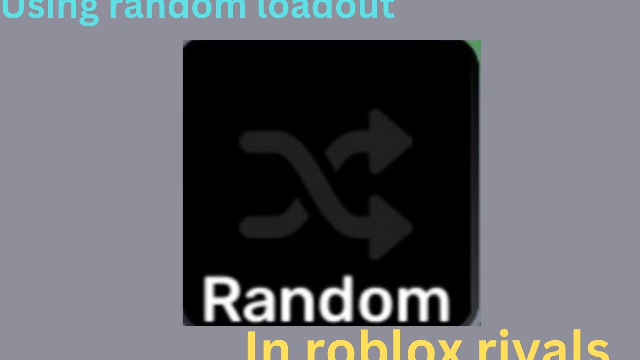Using random loadouts in roblox rivals - YouTube