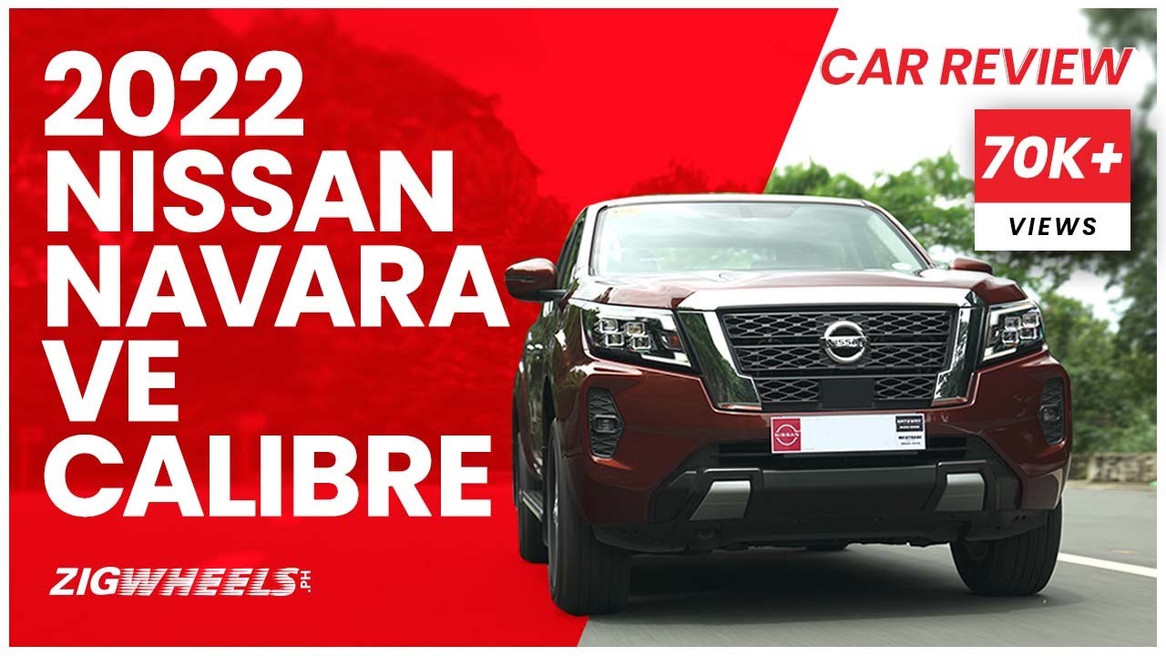 Nissan Navara VE Calibre 2022 Review | Zigwheels.Ph - YouTube