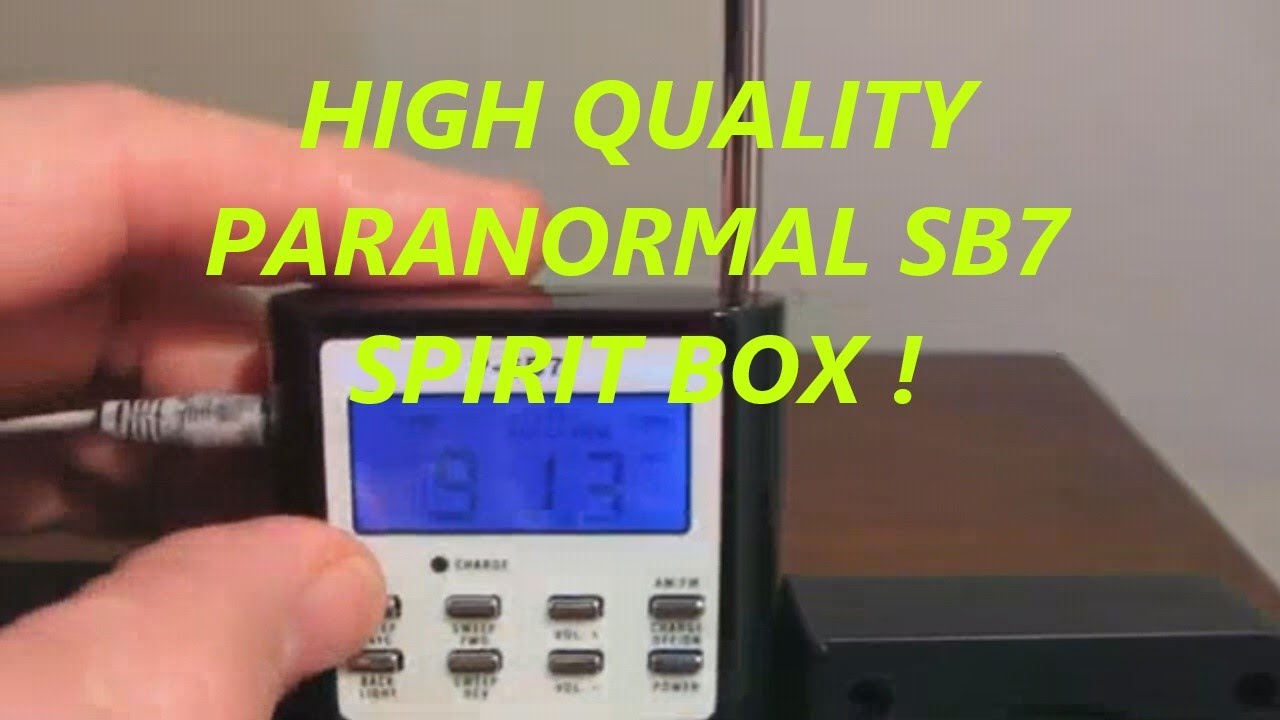 HIGH QUALITY Paranormal SB7 Paranormal Spirit Box REVIEW - YouTube