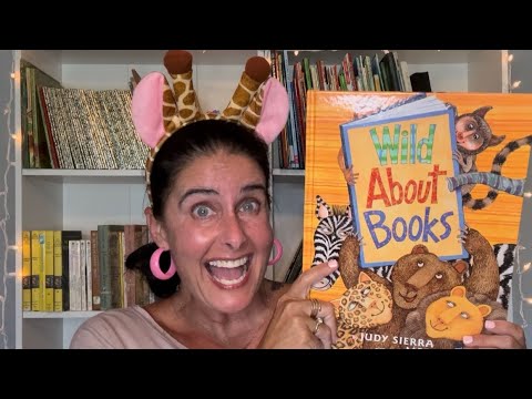 Wild About Books by Judy Sierra - YouTube
