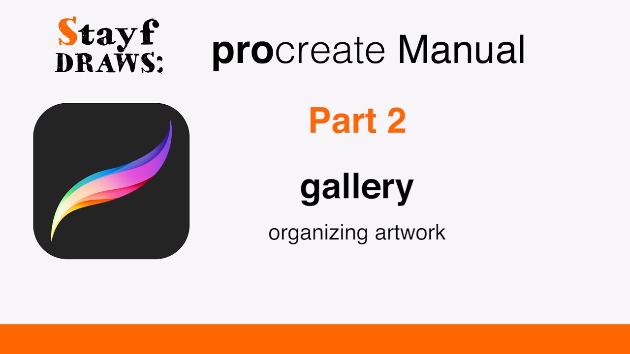Procreate Manual Part 2: The Gallery - YouTube