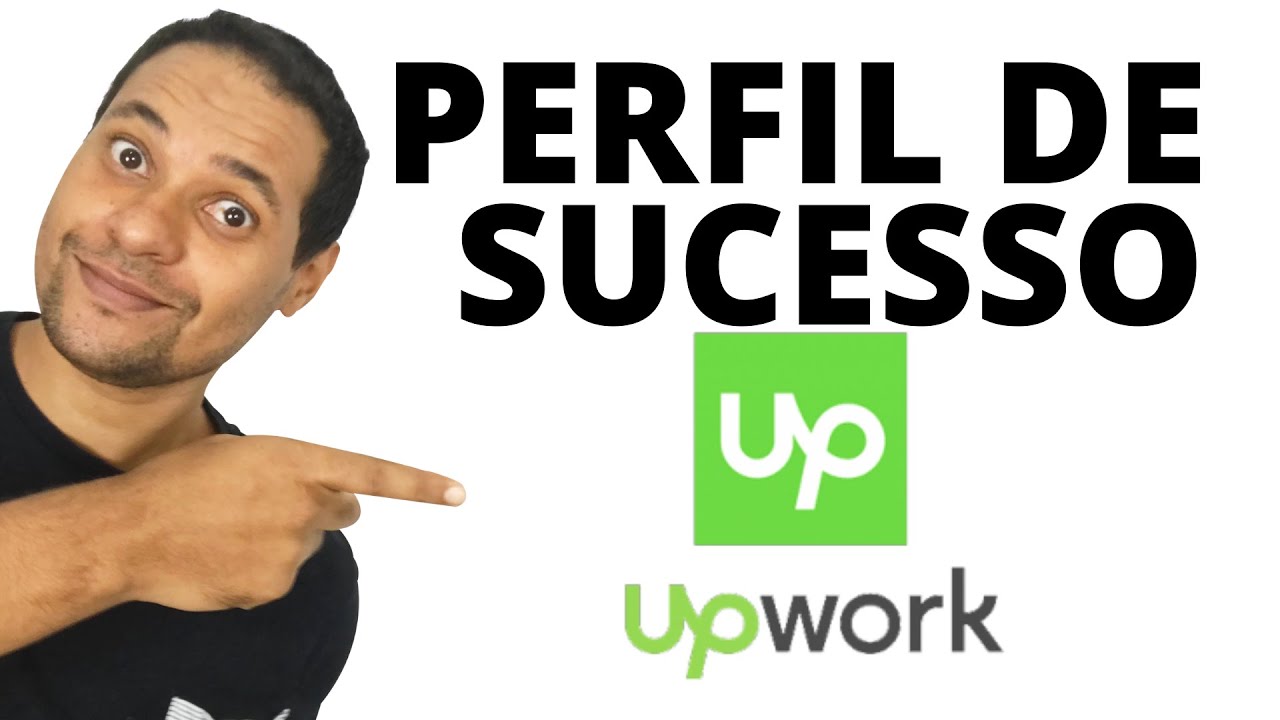 GUIA DE COMO CRIAR UM PERFIL DE SUCESSO COMPLETO NO UPWORK - YouTube