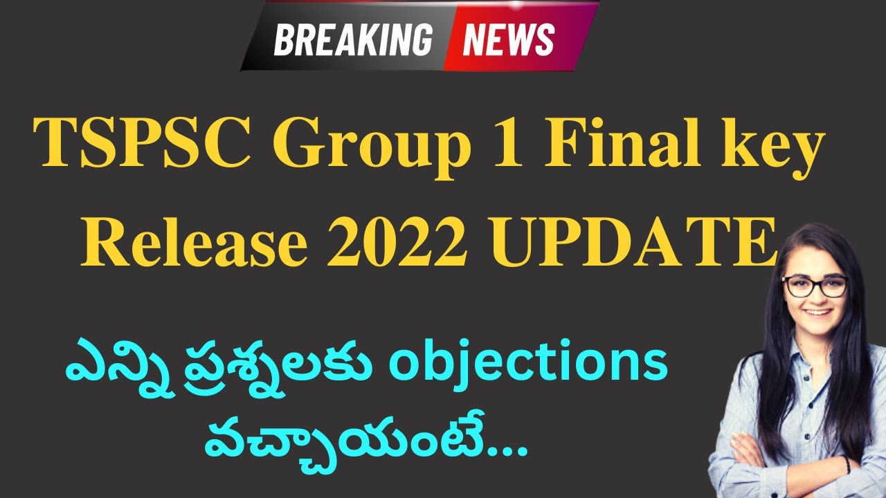 TSPSC 2022 Group 1 Final Key Release Date Update TS Group 1 Final Key tspsc-2022-group-1-final-key-release-date-update-ts-group-1-final-key