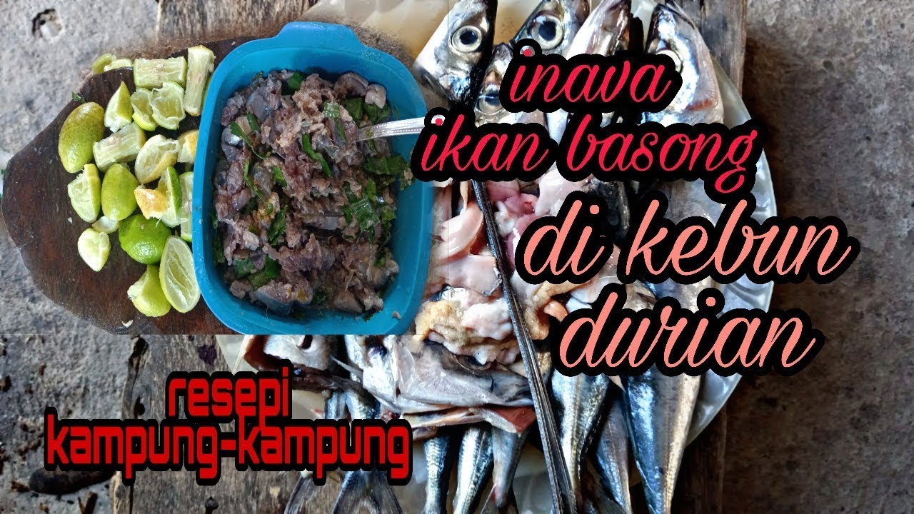 Inava ikan basong!! Resepi kampung!! - YouTube