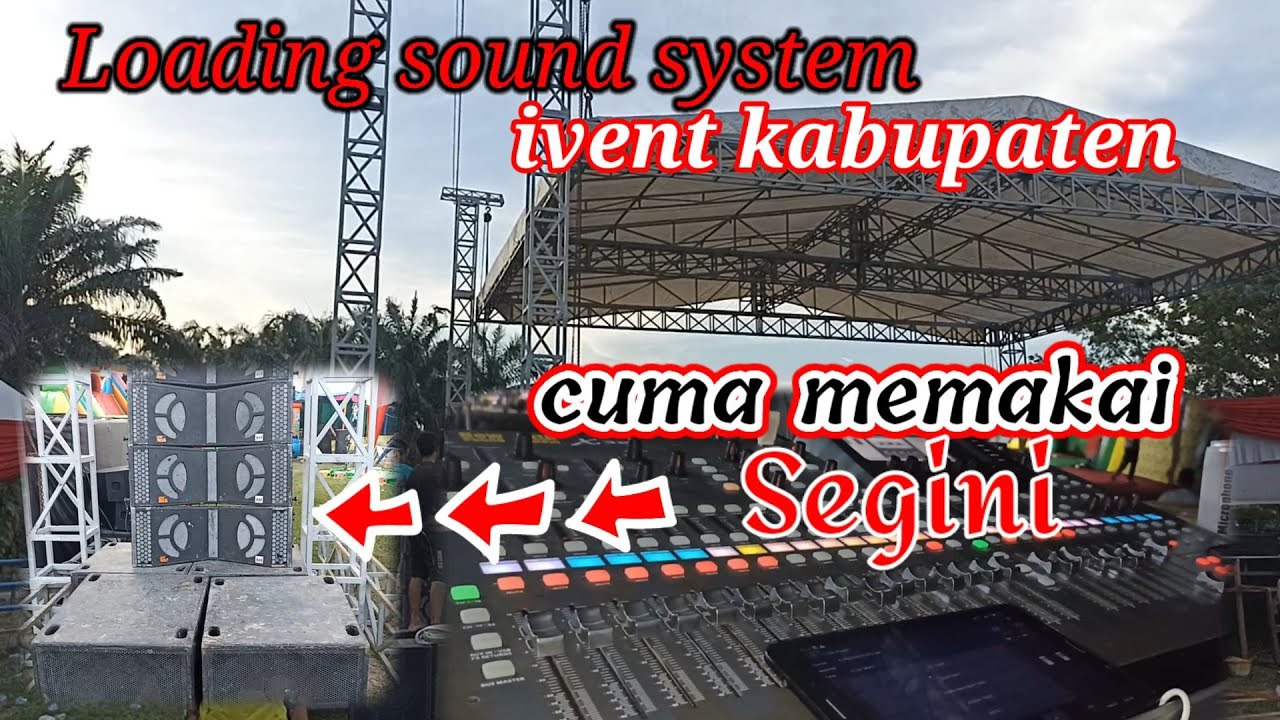 Review sound system 10 ribu watt || acara MTQ kabupaten - YouTube