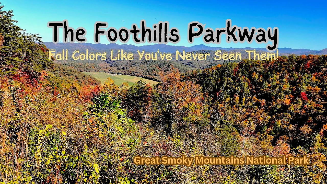 Breathtaking Fall Color | Foothills Parkway | Great Smoky Mountains ...