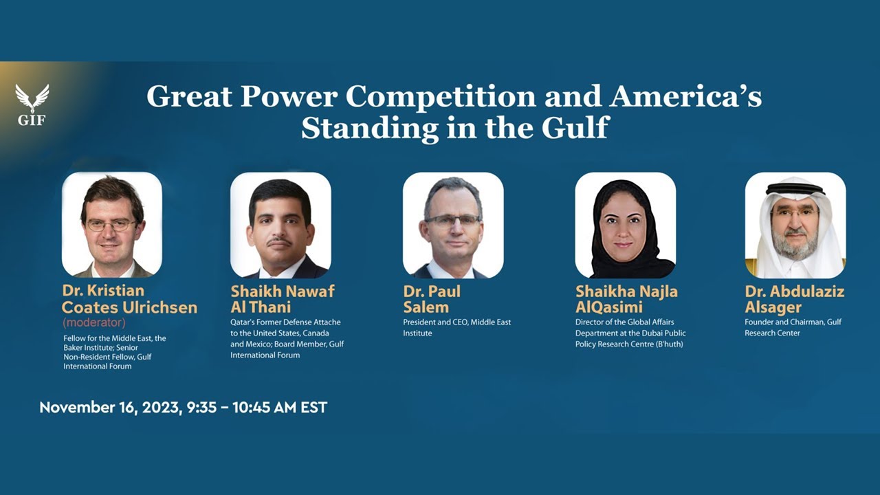 First Panel "Great Power Competition and America’s Standing in the Gulf ...