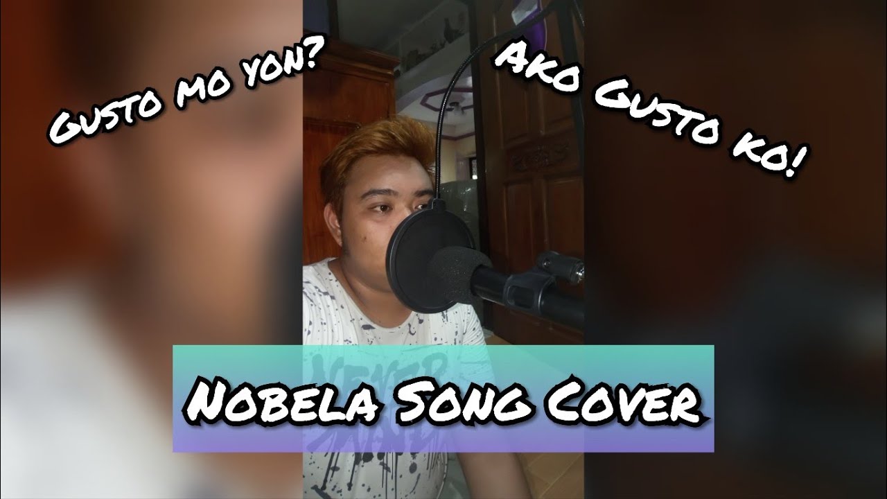 Nobela Song Cover Music Vlog # 6 - YouTube