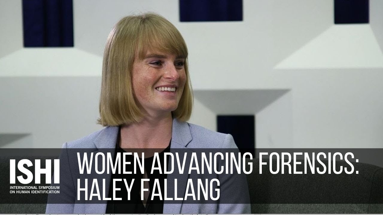 Women Advancing Forensics: Haley Fallang - YouTube