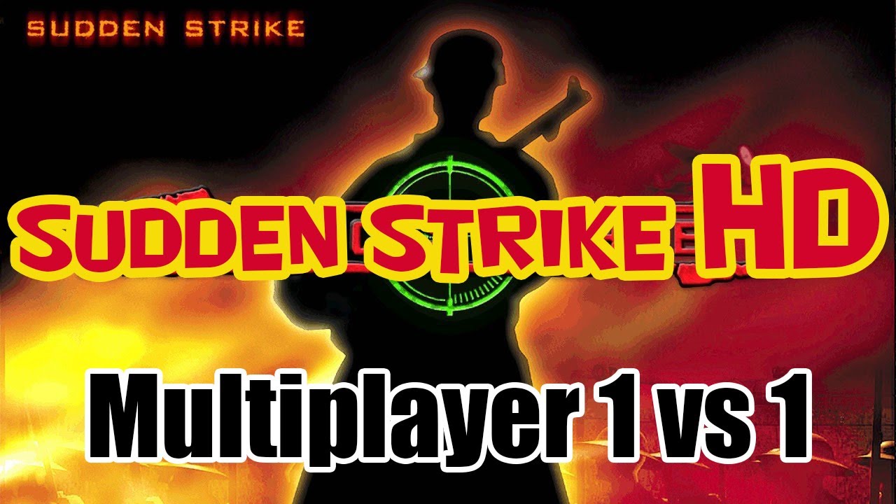 Sudden Strike HD 💥 Multiplayer 1 vs 1 💥 (High Definition 1920x1080 ...