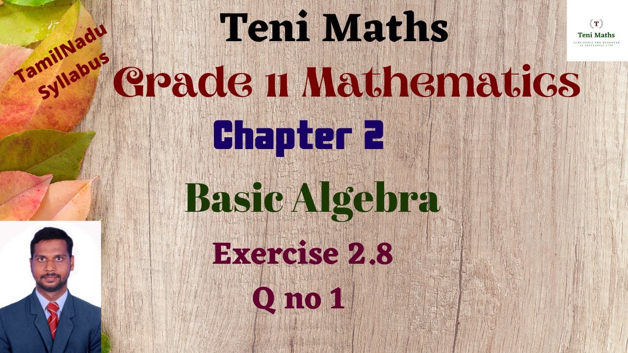 Grade 11 :Maths : Chapter 2: Basic Algebra: Exercise 2.8 Q no 1 - YouTube