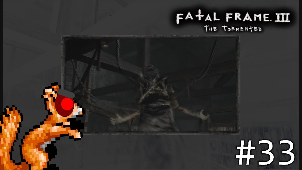 THE KUSABI'S FEROCITY / Fatal Frame III: The Tormented (33) - YouTube