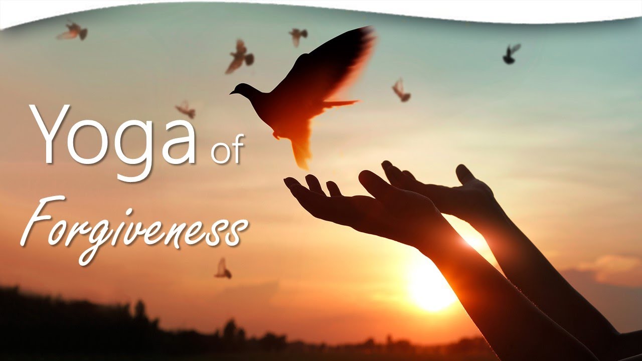 Yoga of Forgiveness | Dr. Sehdev Kumar - YouTube
