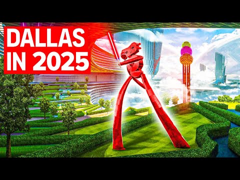 Dallas INSANE City of the Future in 2025! - YouTube