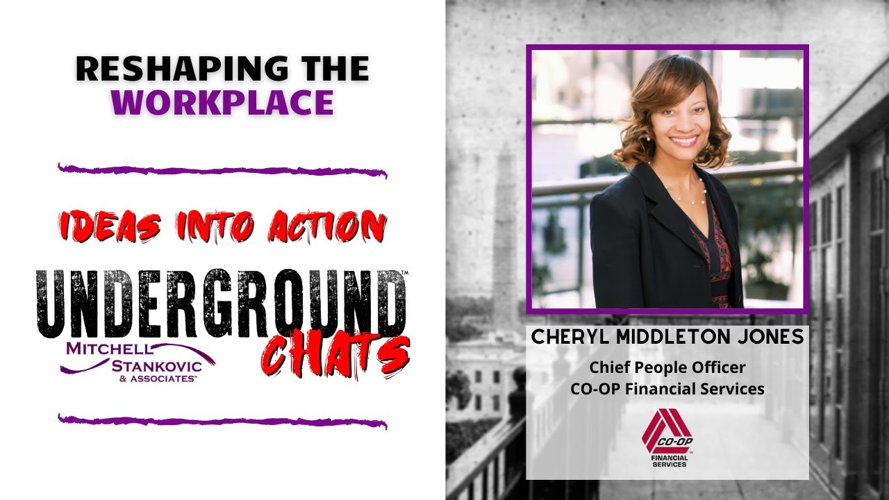 Reshaping the Workplace with Cheryl Middleton Jones, CO-OP Financial ...