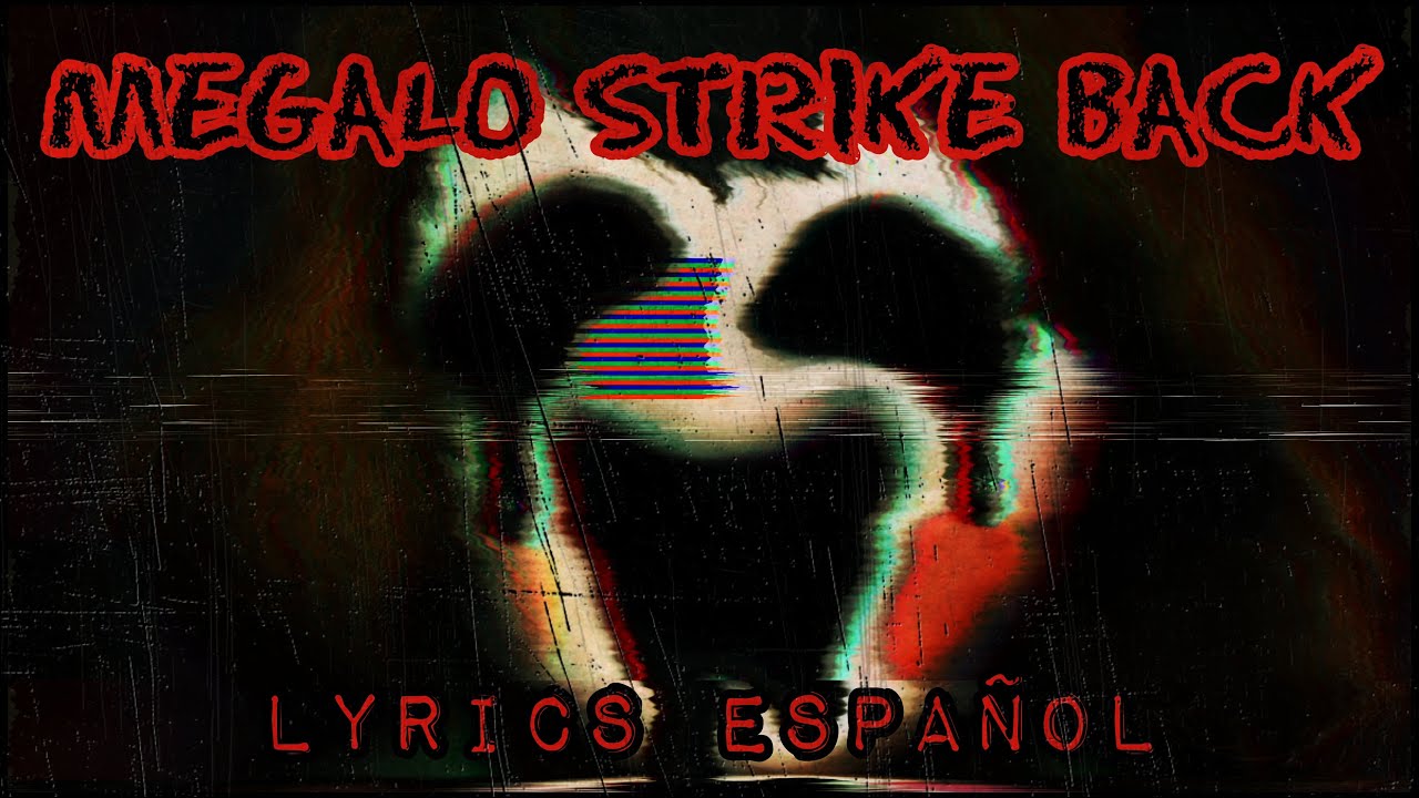 Megalo Strike Back - Lyrics español- Friday Night Funkin' Vs. Chara Mod ...