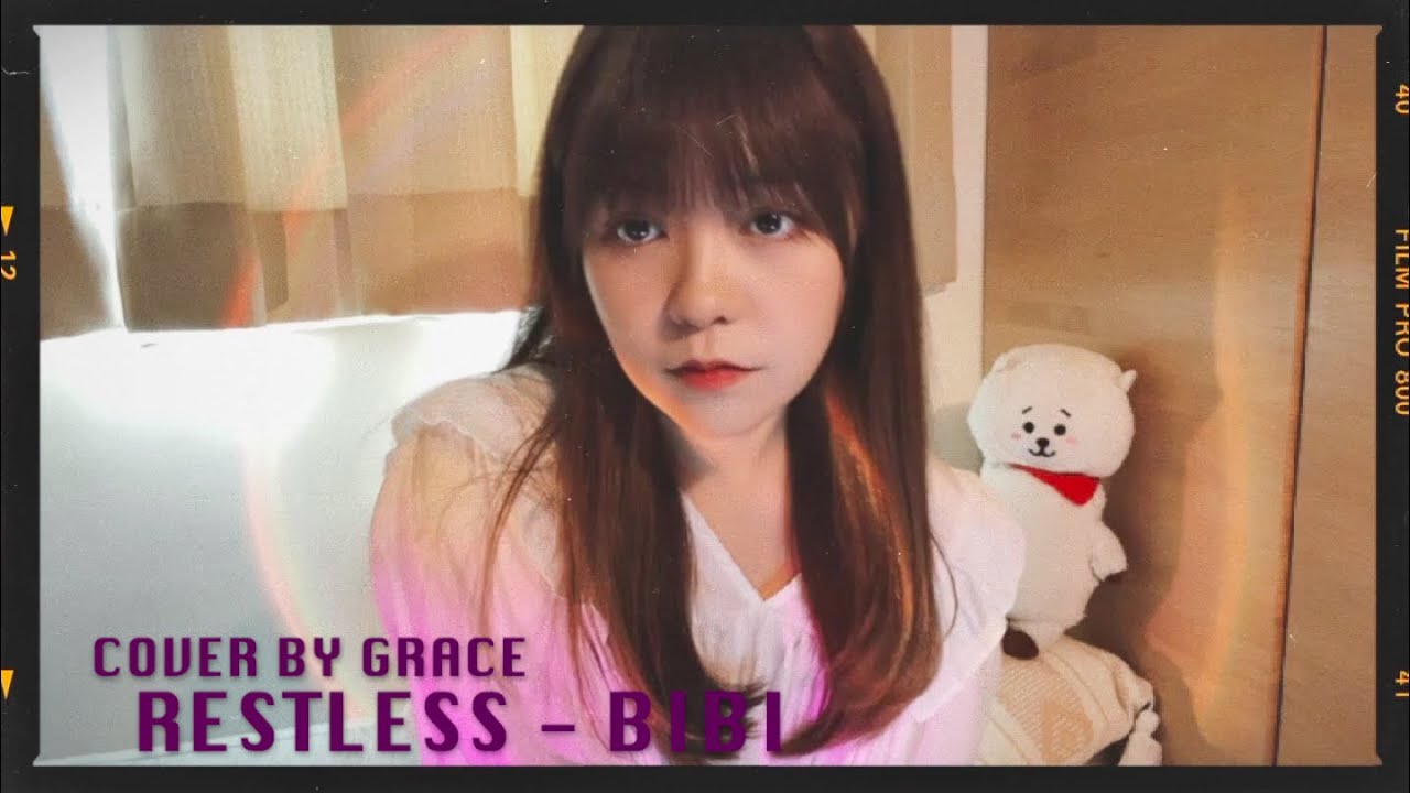 BIBI(비비)-Restless(신경쓰여) COVER by GRACE - YouTube