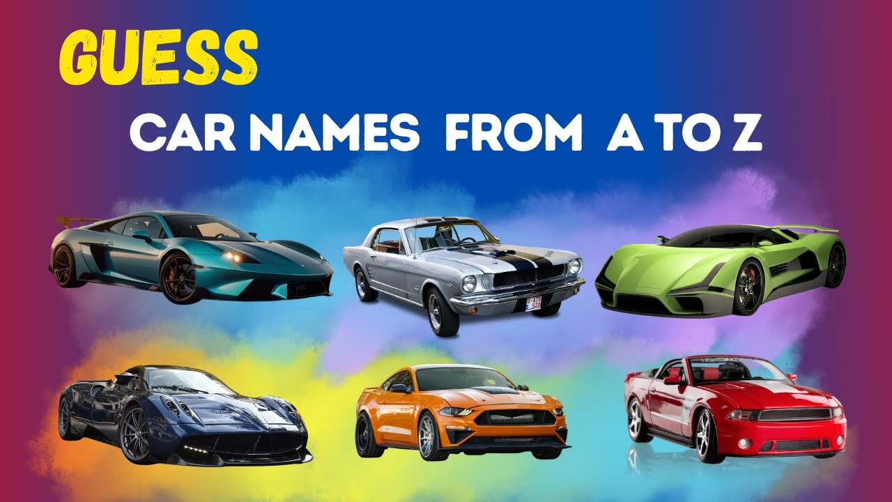🚗 Car Names from A to Z Challenge | Can You Guess Them All? | Guess the ...