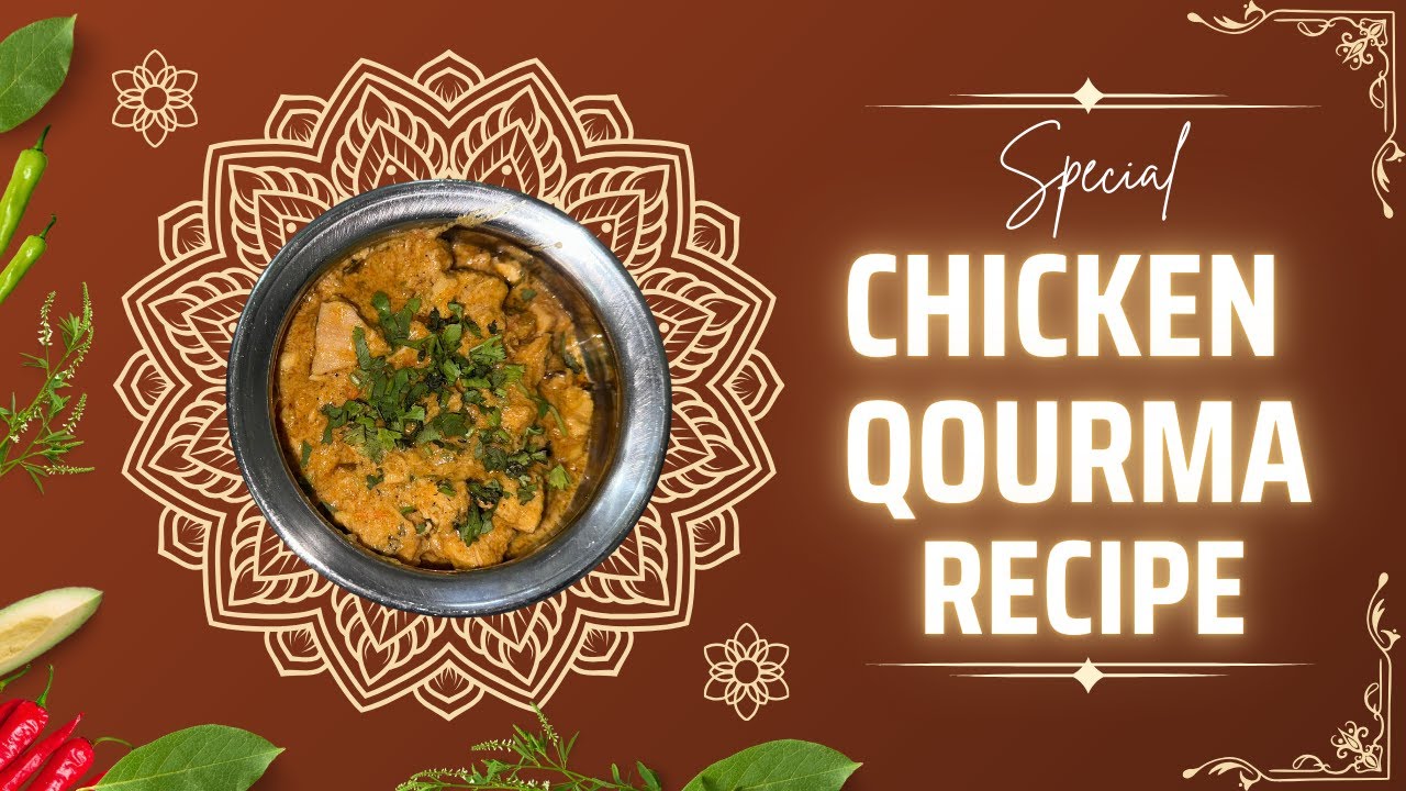 Chicken Qourma Full Recipe | Food Recipes | Tasty Tales - YouTube