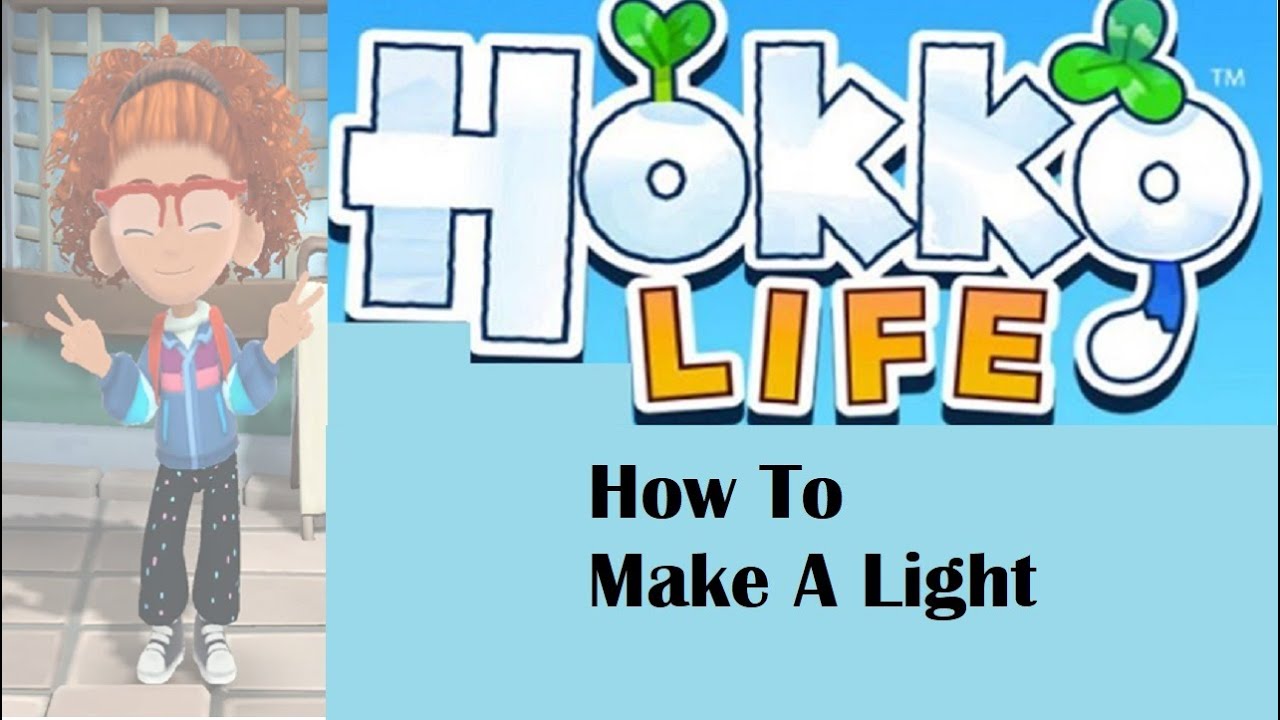How To Make A Light In Hokko Life - YouTube