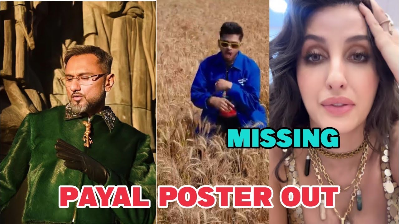 FINALLY! PAYAL SONG OFFICIAL POSTER IS OUT 🔥🌟 | YO YO HONEY SINGH ...