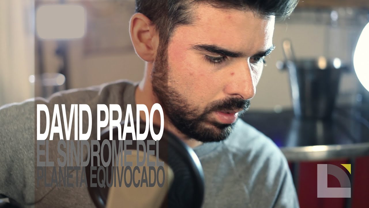 David Prado - El sindrome del planeta equivocado - YouTube