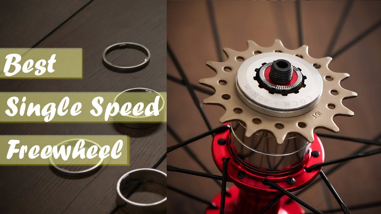 Best Single Speed Freewheel - Top 5 Picks - YouTube