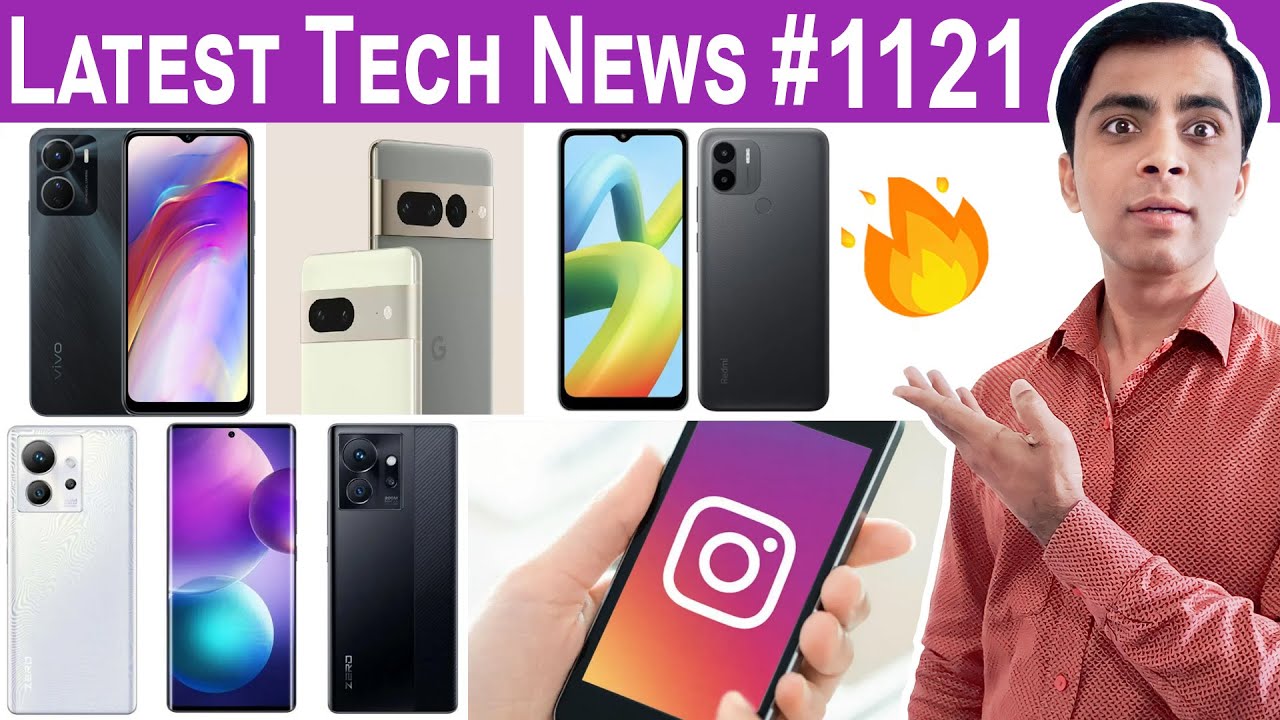 Latest Tech News #1121 - Google Pixel 7, Vivo Y16 Launch, Instagram ...