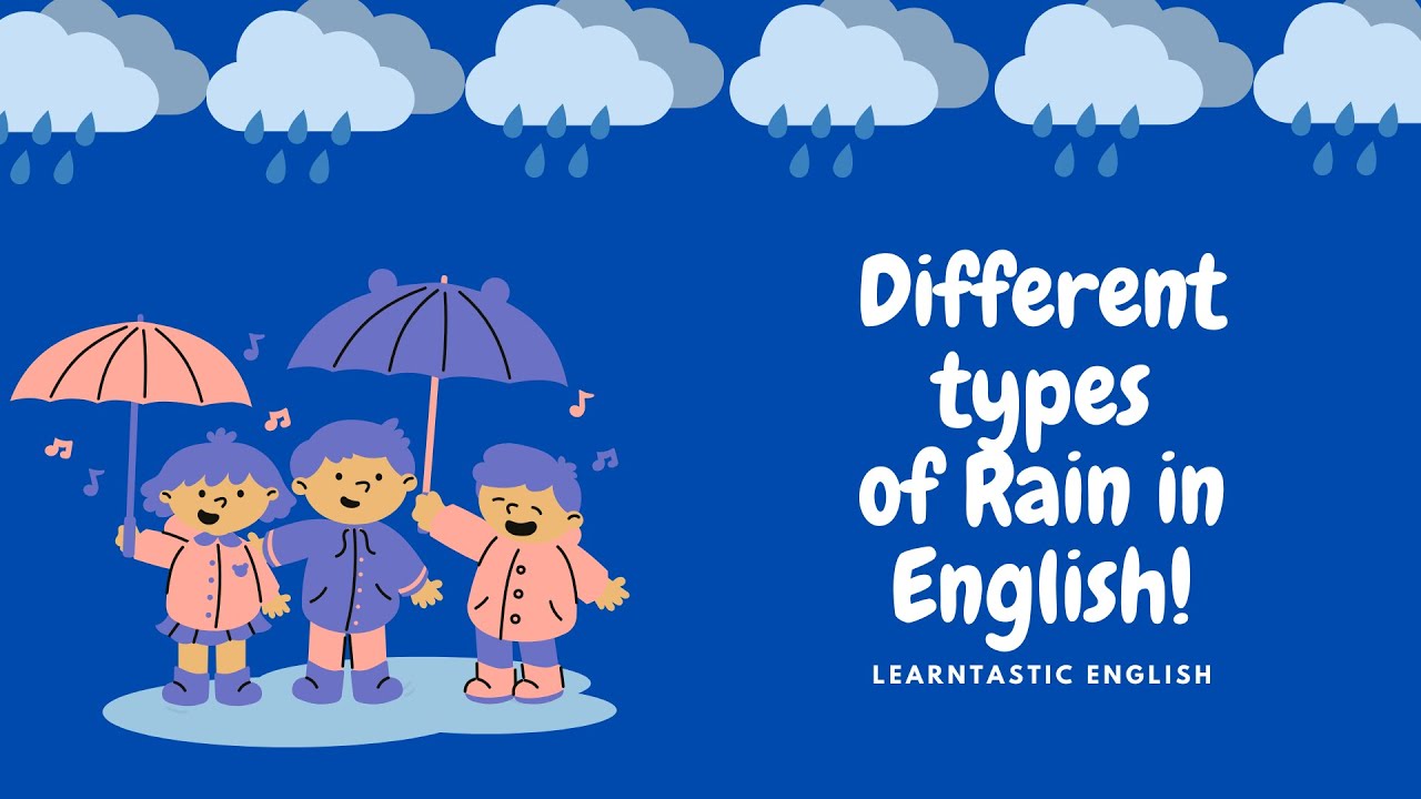 Different types of rain in English | its raining | rain - YouTube