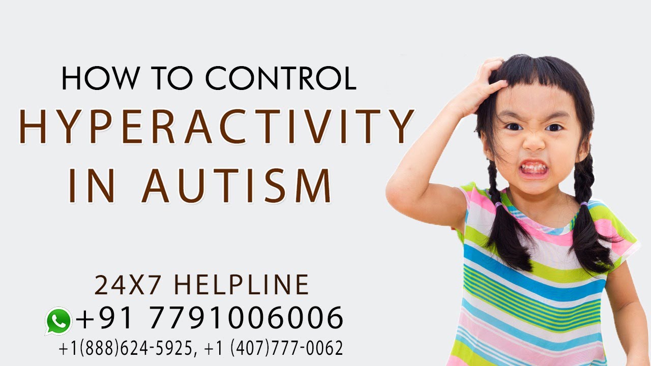 How to control Hyperactivity in Autism | Best Autism Treatment - YouTube