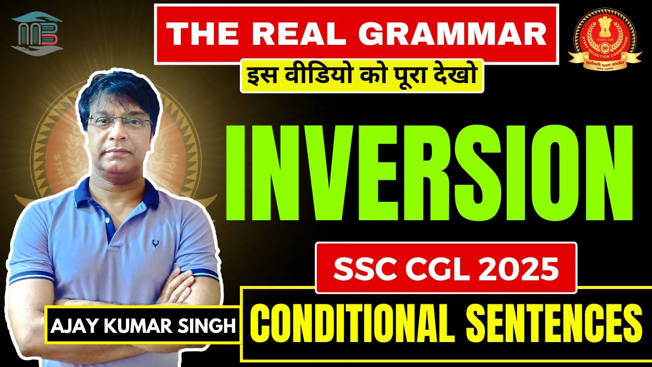 Inversion | The Real Grammar Series | Conditional Sentences | Ajay Sir ...