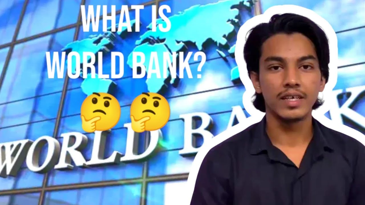 What is World Bank explained in short video . || By Awes || Short Video ...