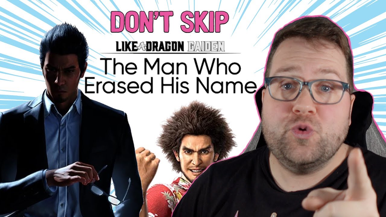 Don't Skip Like a Dragon Gaiden: The Man Who Erased His Name - YouTube
