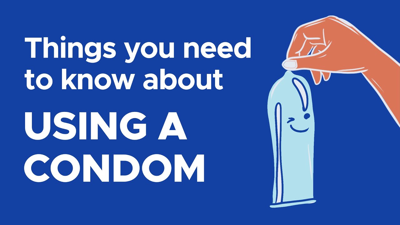 Things you need to know about using a condom | iCliniq - YouTube