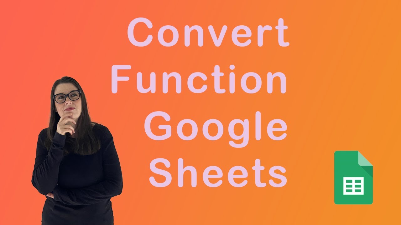 How To Use The Convert Function In Google Sheets YouTube How To Use The Convert Function In Google Sheets YouTube