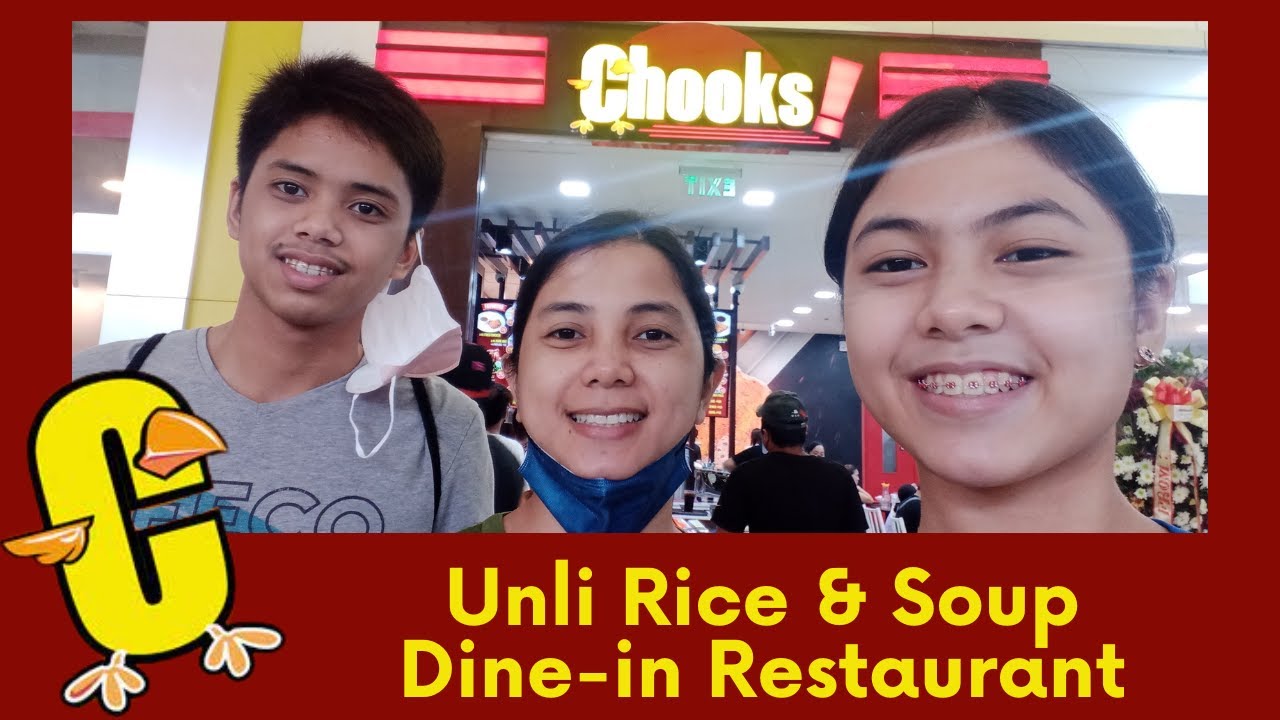 Unli RICE & SOUP sa Chooks-to-Go! 🍗 Dine-in Resto at SM Calamba, Laguna ...