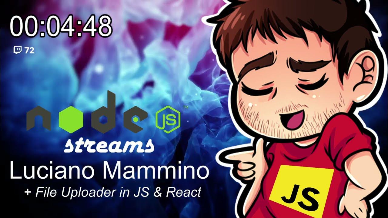 Node.js Stream + File Uploader in JS + React (con Luciano Mammino e Fabio Biondi) - YouTube