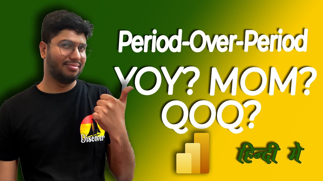 Mastering YOY (Year-over-Year) and MOM (Month-over-Month) QOQ Growth ...