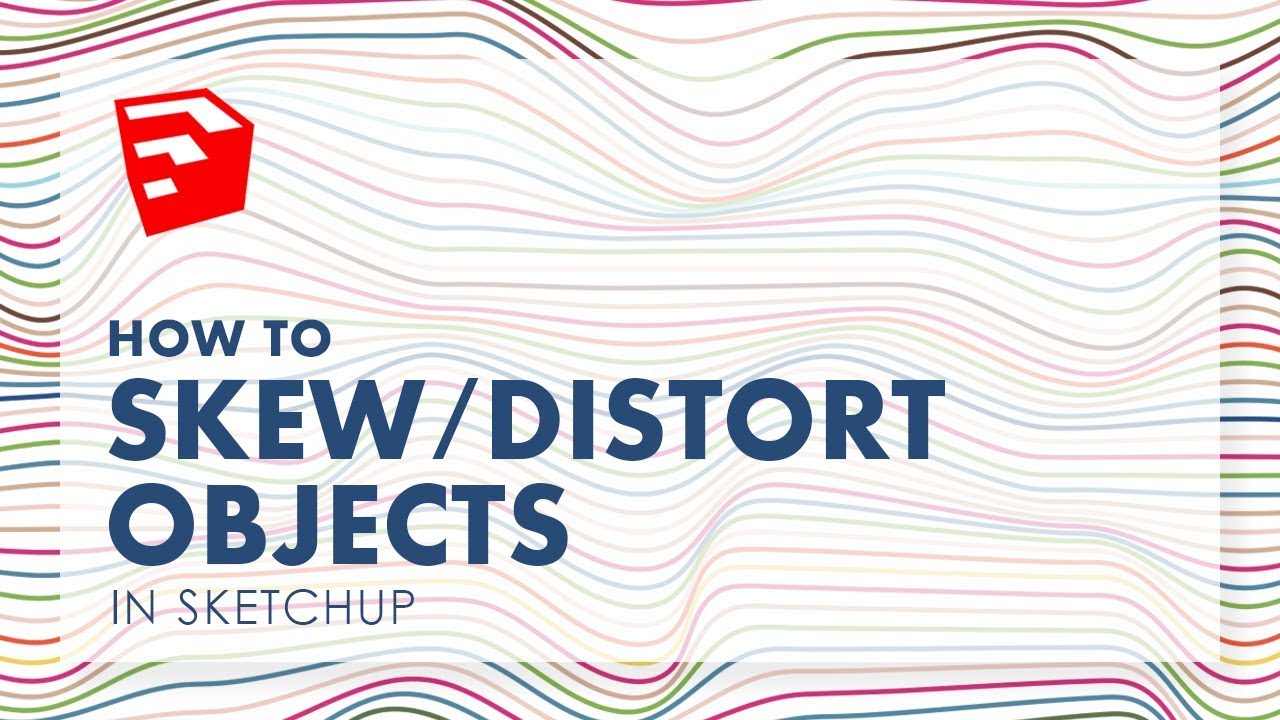 How To Distort Or Skew Object In Sketchup YouTube how-to-distort-or-skew-object-in-sketchup-youtube